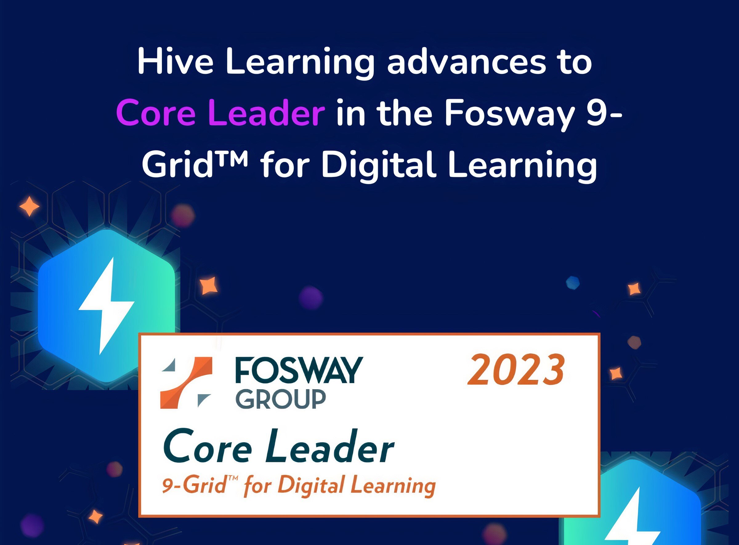 Hive Learning advances to Core Leader in the Fosway 9-Grid